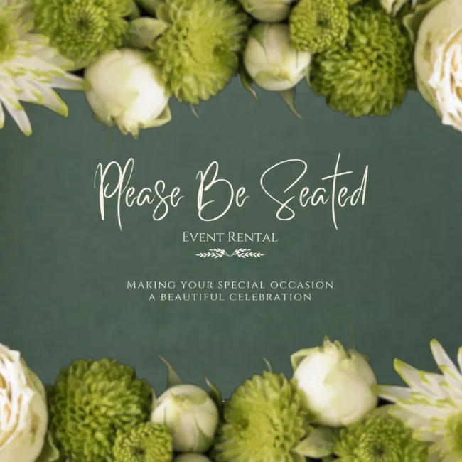 Please Be Seated Event Rental
